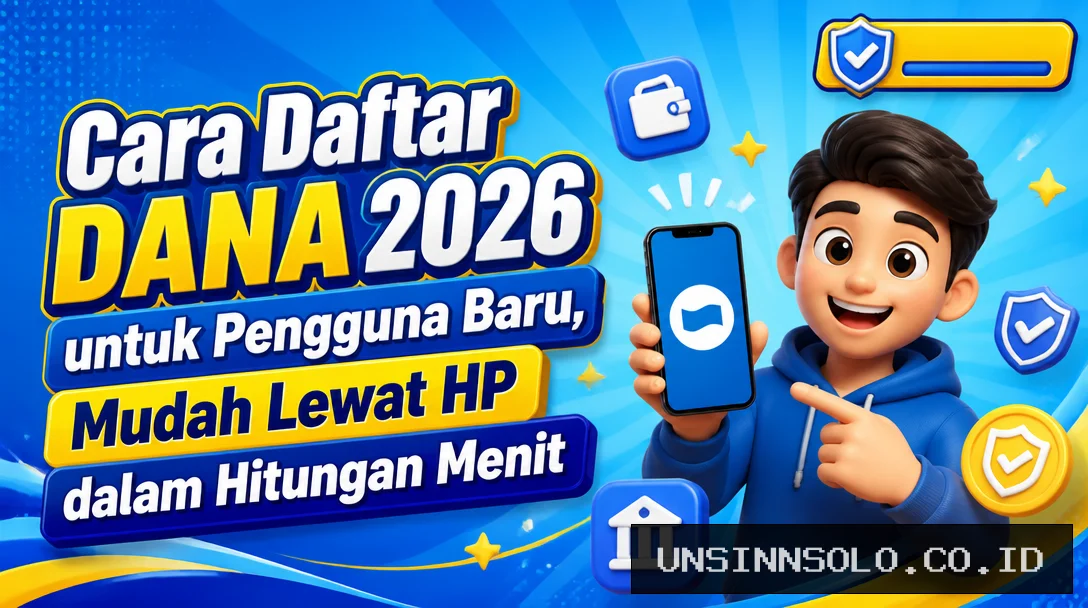 Cara Daftar DANA 2026 untuk Pengguna Baru, Mudah Lewat HP dalam ...
